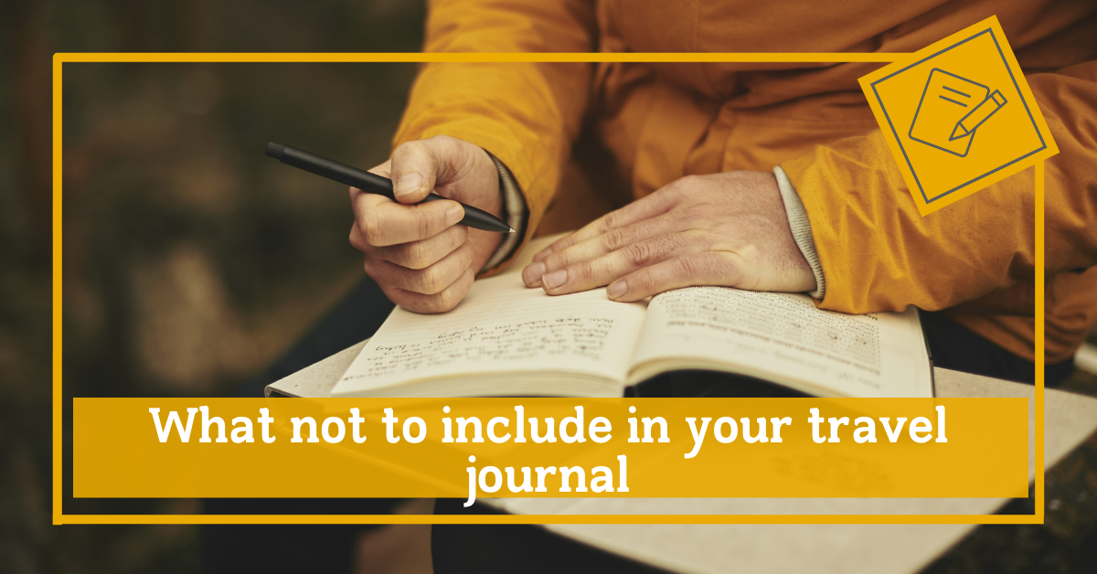 Easy ideas to include in your travel journal